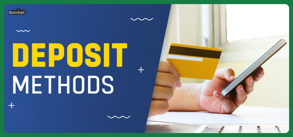 Bambet Deposit and Withdrawal Methods for Australia Players